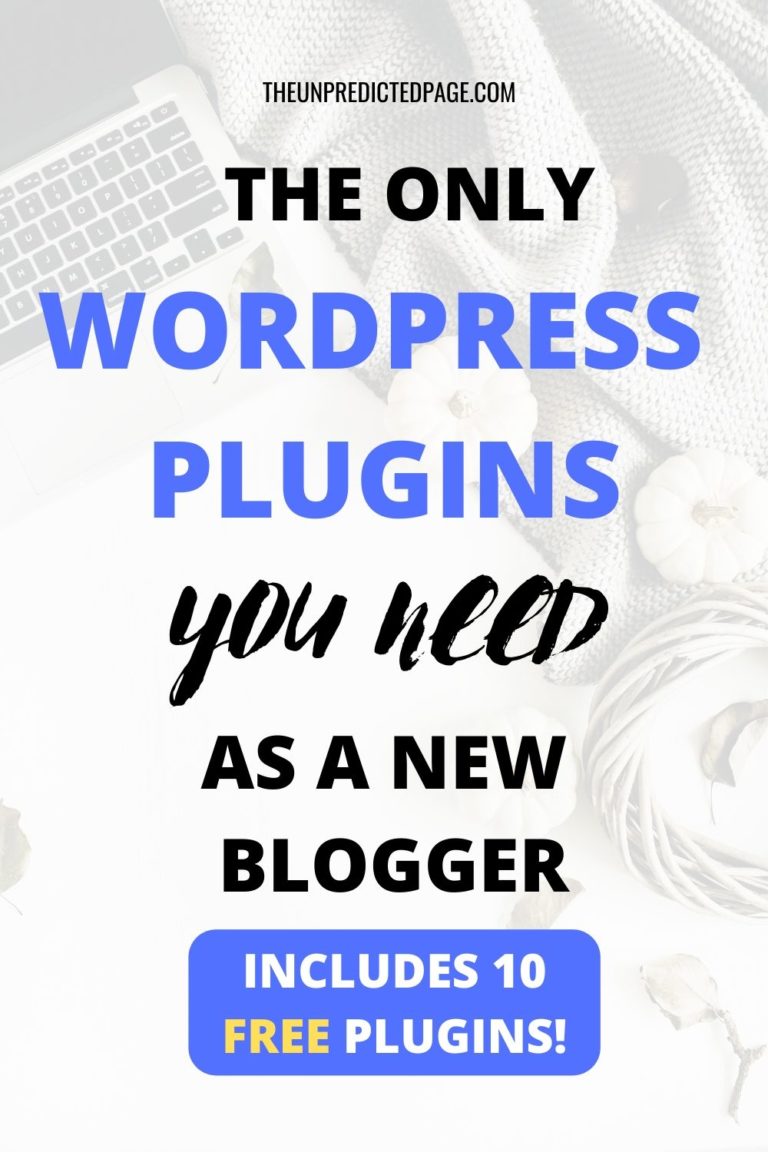 What are the Best Free WordPress Plugins for Bloggers? - The Unpredicted page