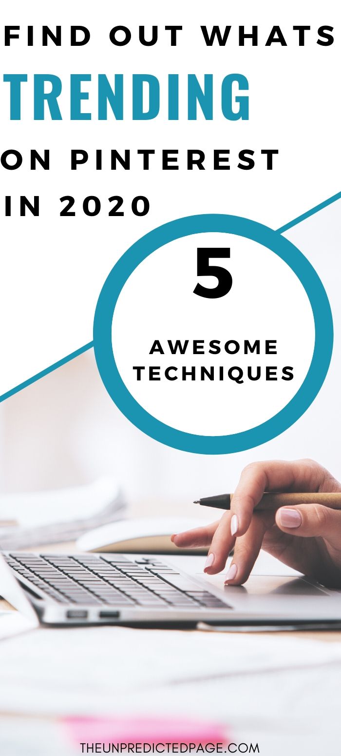 What's trending on Pinterest in 2021? - The Unpredicted page